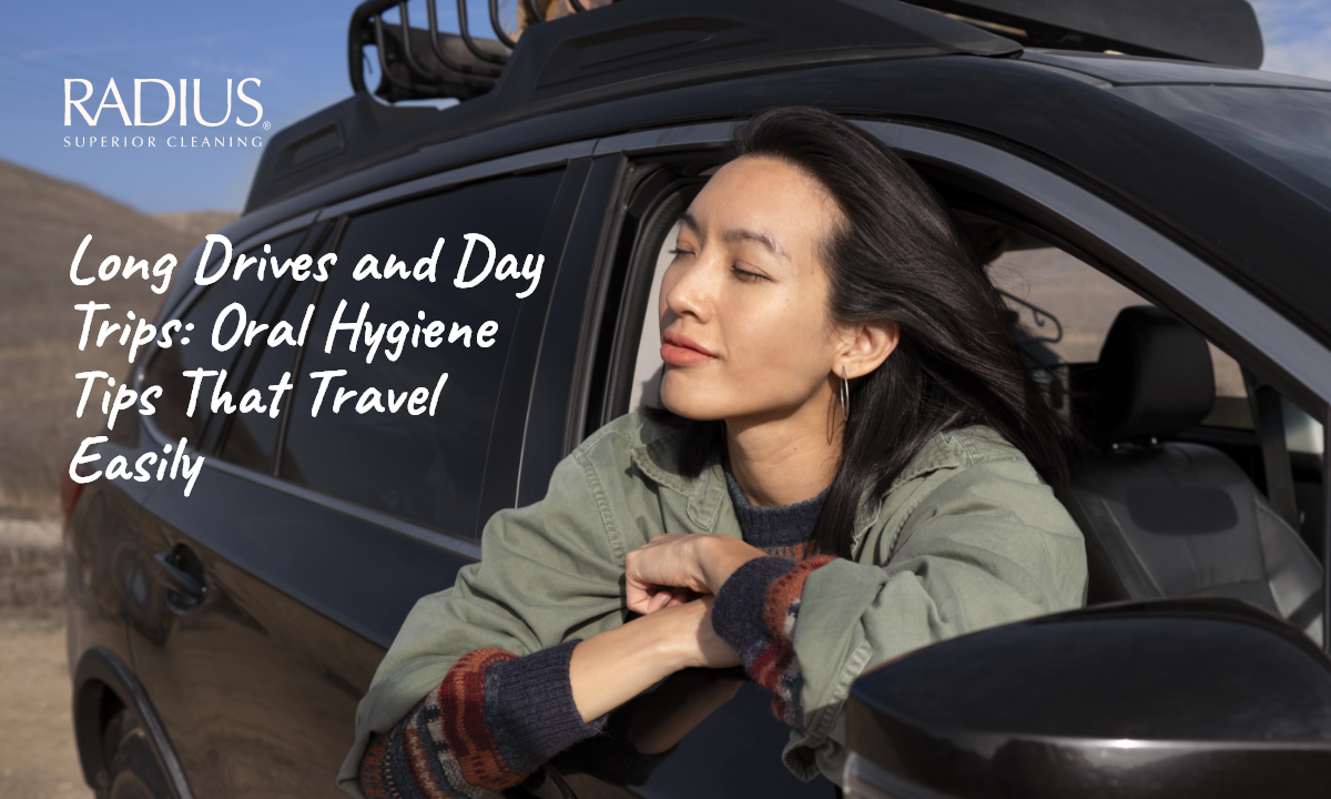 Long Drives and Day Trips: Oral Hygiene Tips That Travel Easily
