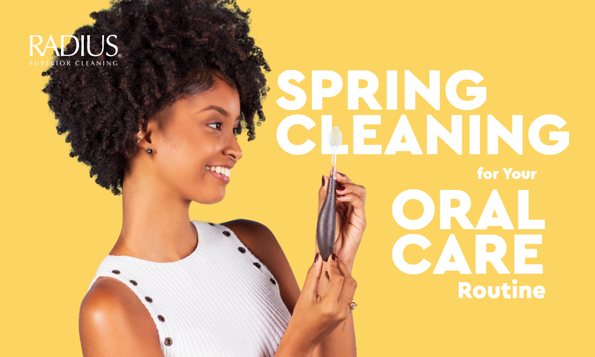 Spring Cleaning for Your Oral Care Routine: What to Keep, Replace, and